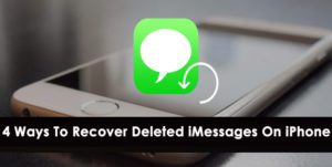[4 Ways] How To Recover Deleted iMessages On iPhone 13/12/11