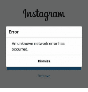 [11 Solutions] Fix “An Unknown Network Error Has Occurred” On Instagram