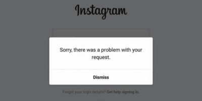 12 Ways To Fix Instagram “Sorry There Was A Problem With Your Request”