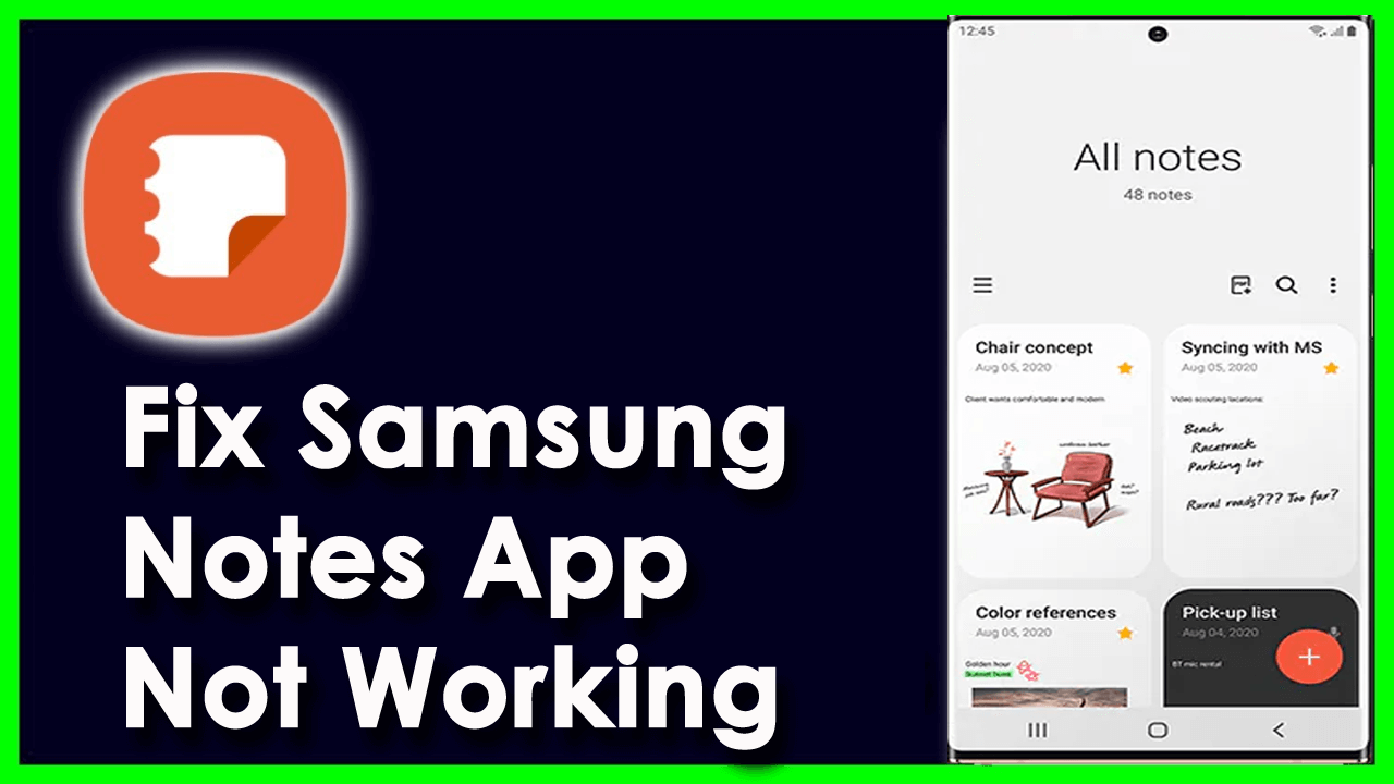11 Methods To Fix Samsung Notes App Not Working 11 Methods To Fix Samsung Notes App Not Working