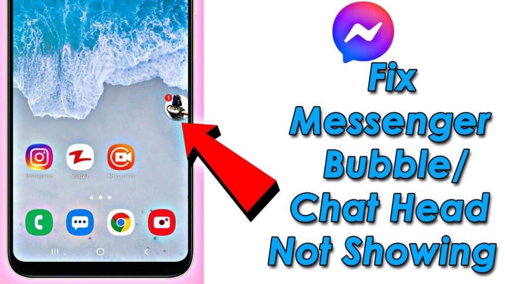 [11 Ways] Fix Messenger Bubble/Chat Heads Not Showing On Android